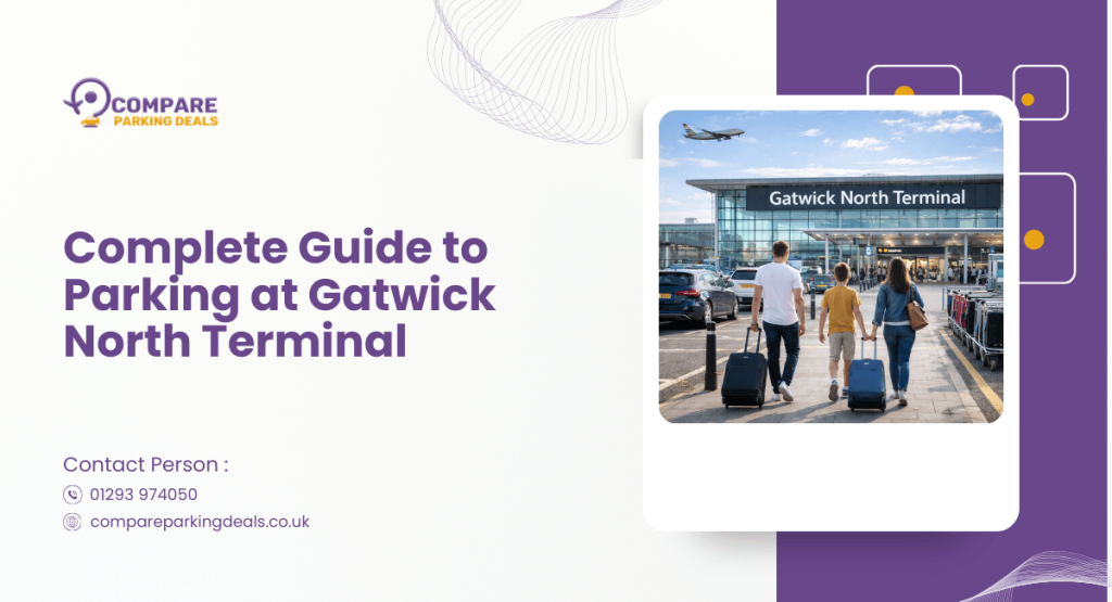 Gatwick North Terminal Parking Guide | Compare Prices & Deal