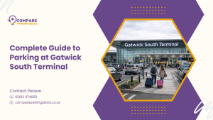 Gatwick South Terminal Parking Guide | Compare Prices & Deal